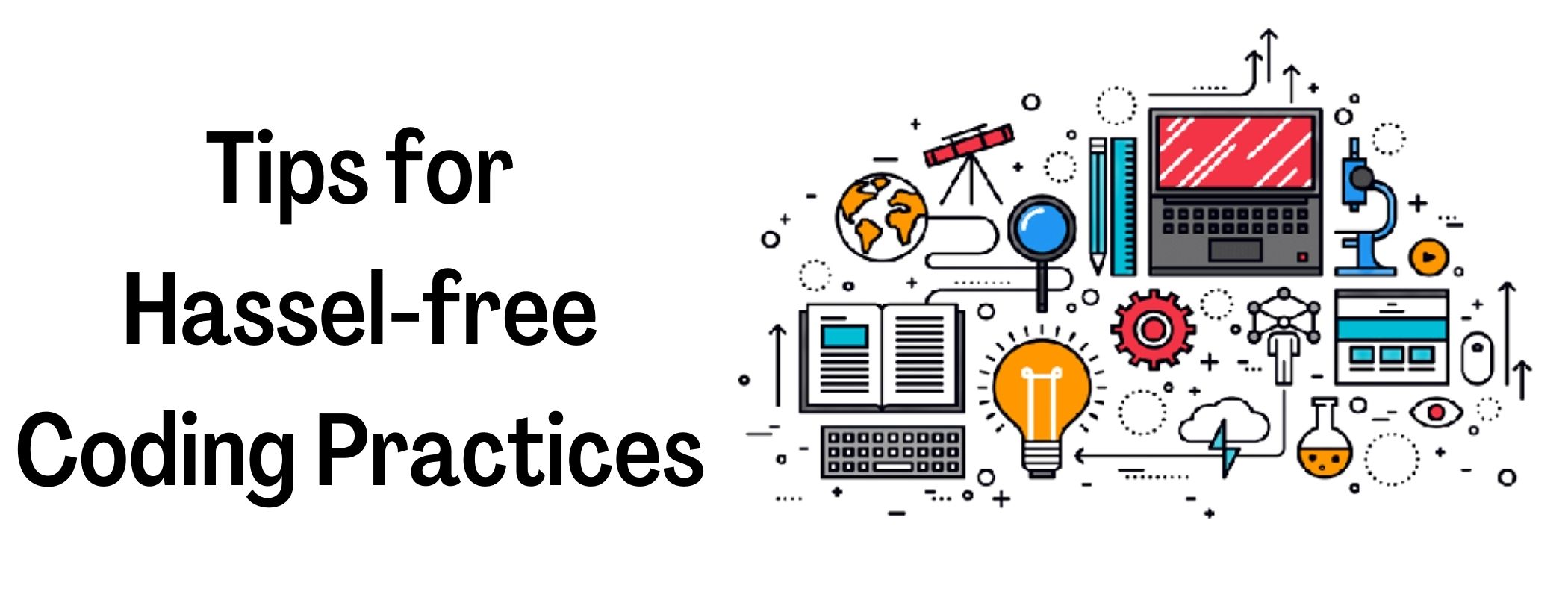 Best Coding practice for Viable Programming